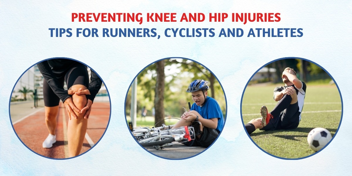 Knee and Hip Injuries: Tips for Runners, Cyclists, and Athletes